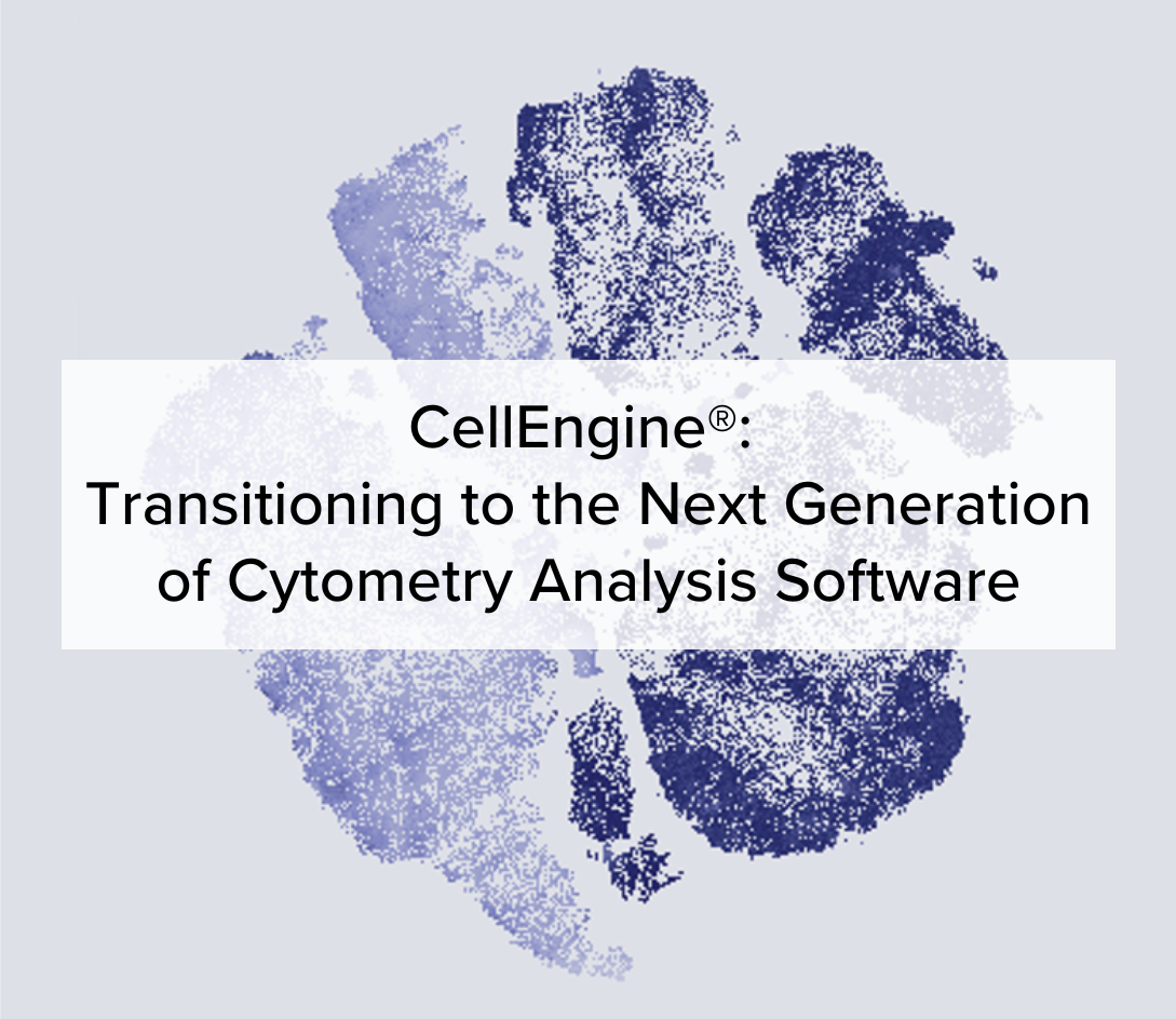 CellEngine®: Transitioning to the Next Generation of Cytometry Analysis ...