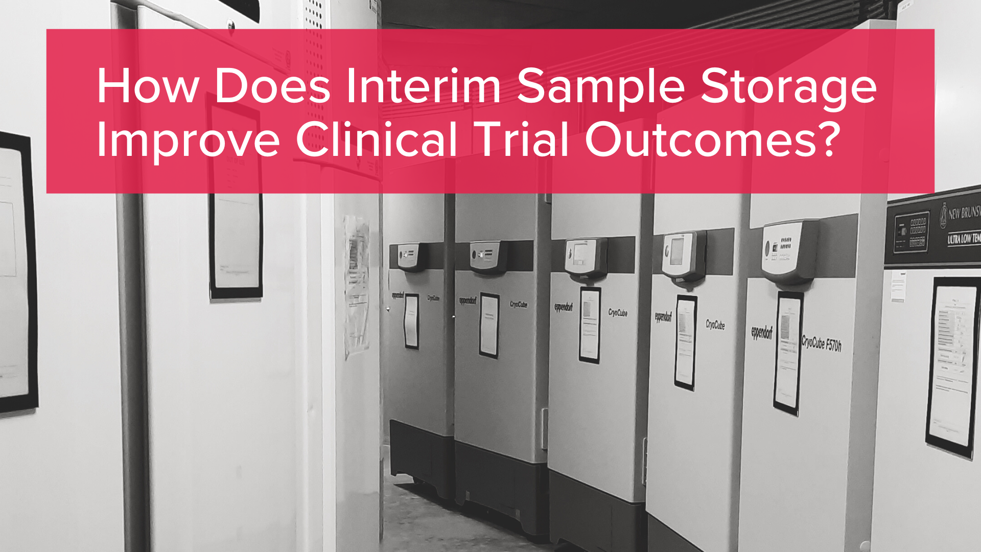 How Interim Sample Storage Enhances Clinical Trial Outcomes | CellCarta